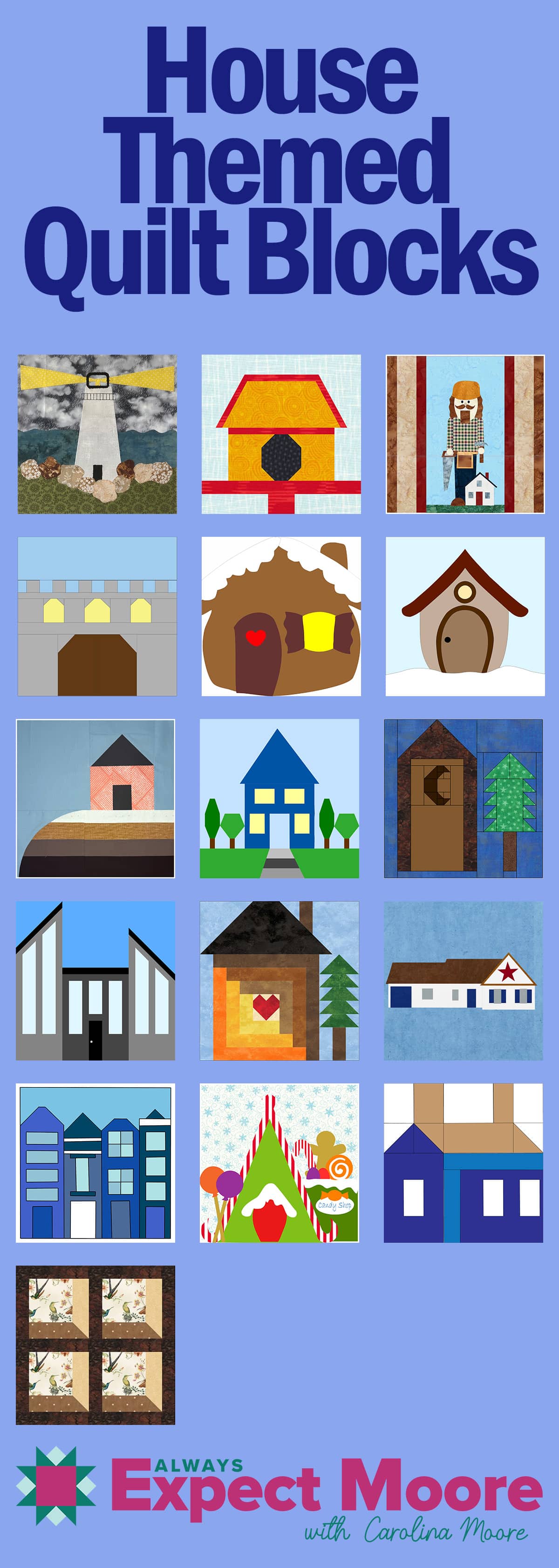 Dutch Row Houses Quilt Block - Always Expect Moore